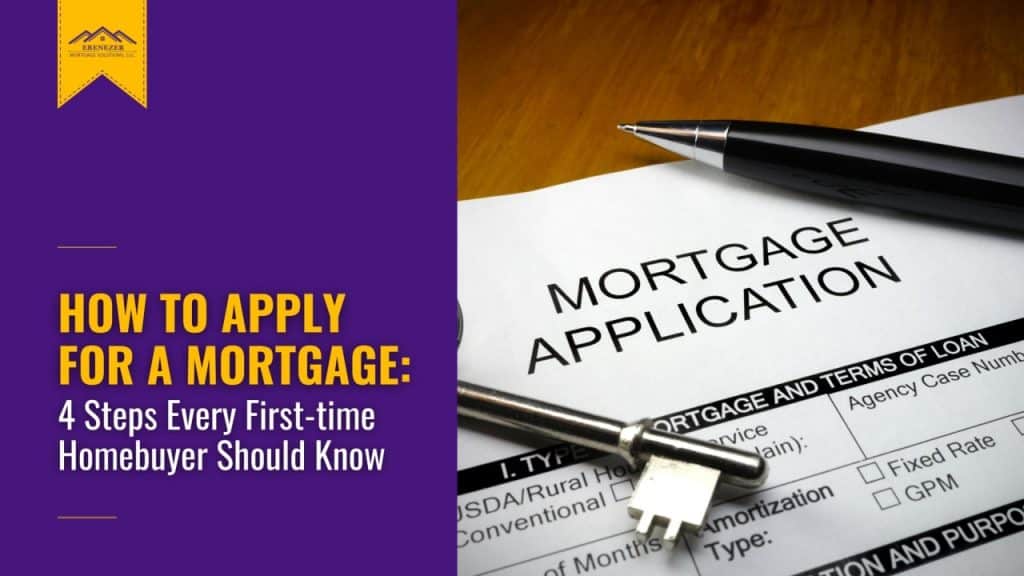 How to Apply for a Mortgage - Ebenezer Home Loans